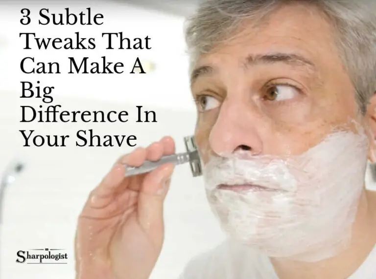 Sharpologist - What Your Father Didn’t Teach You About Shaving